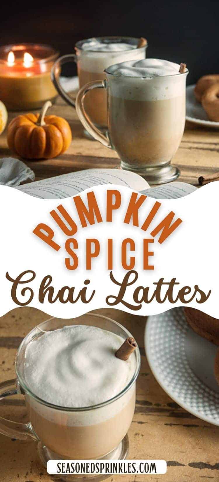 Easy Pumpkin Spice Chai Latte - Seasoned Sprinkles