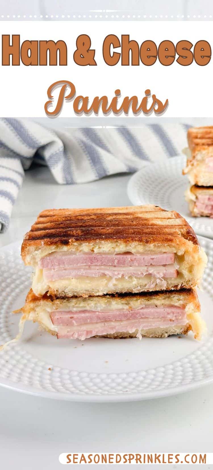 Easy Ham and Cheese Panini - Seasoned Sprinkles