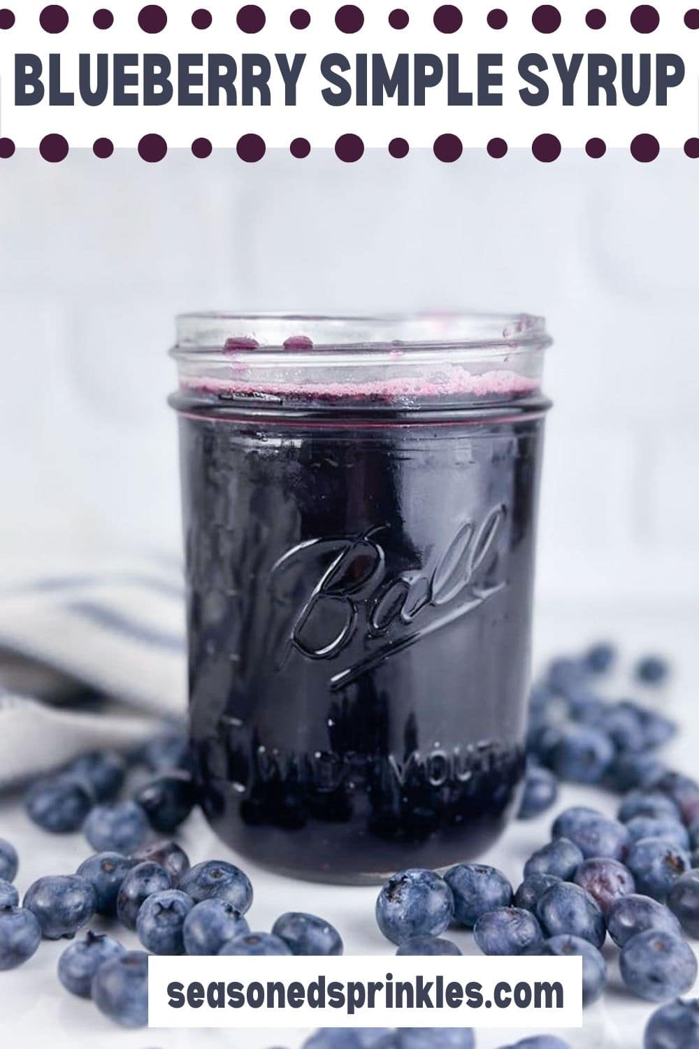 Blueberry Simple Syrup Recipe - Seasoned Sprinkles