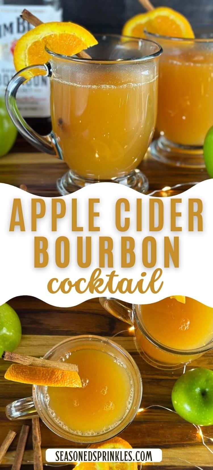 Hot Apple Cider Bourbon Cocktail - Seasoned Sprinkles