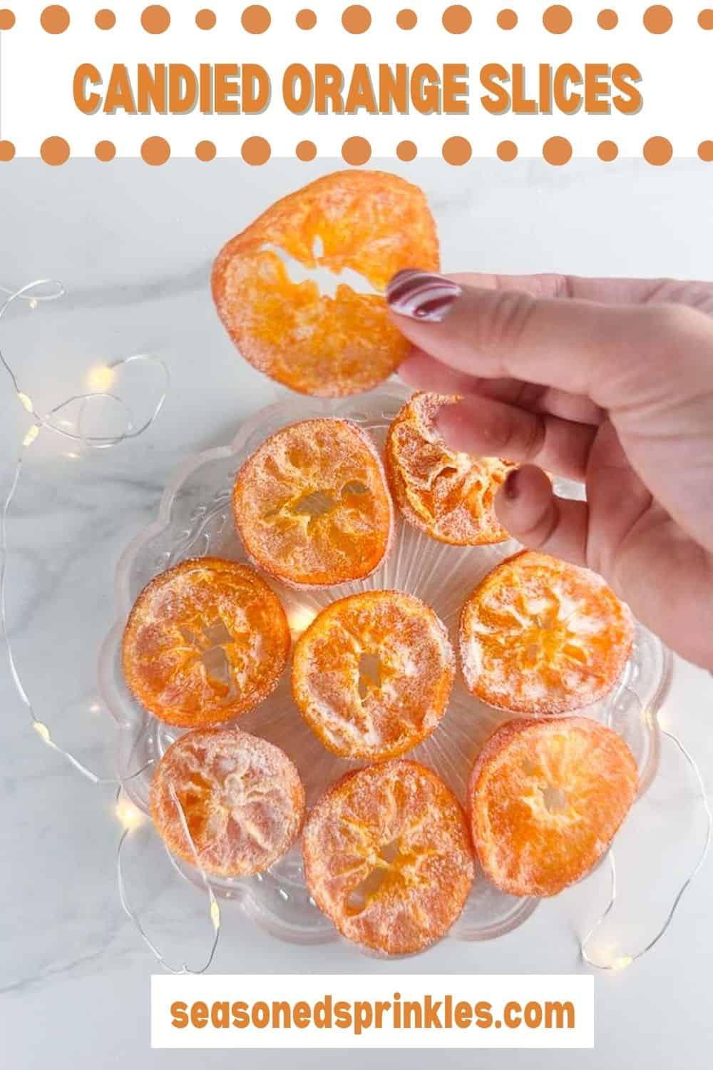 Candied Orange Slices - Seasoned Sprinkles
