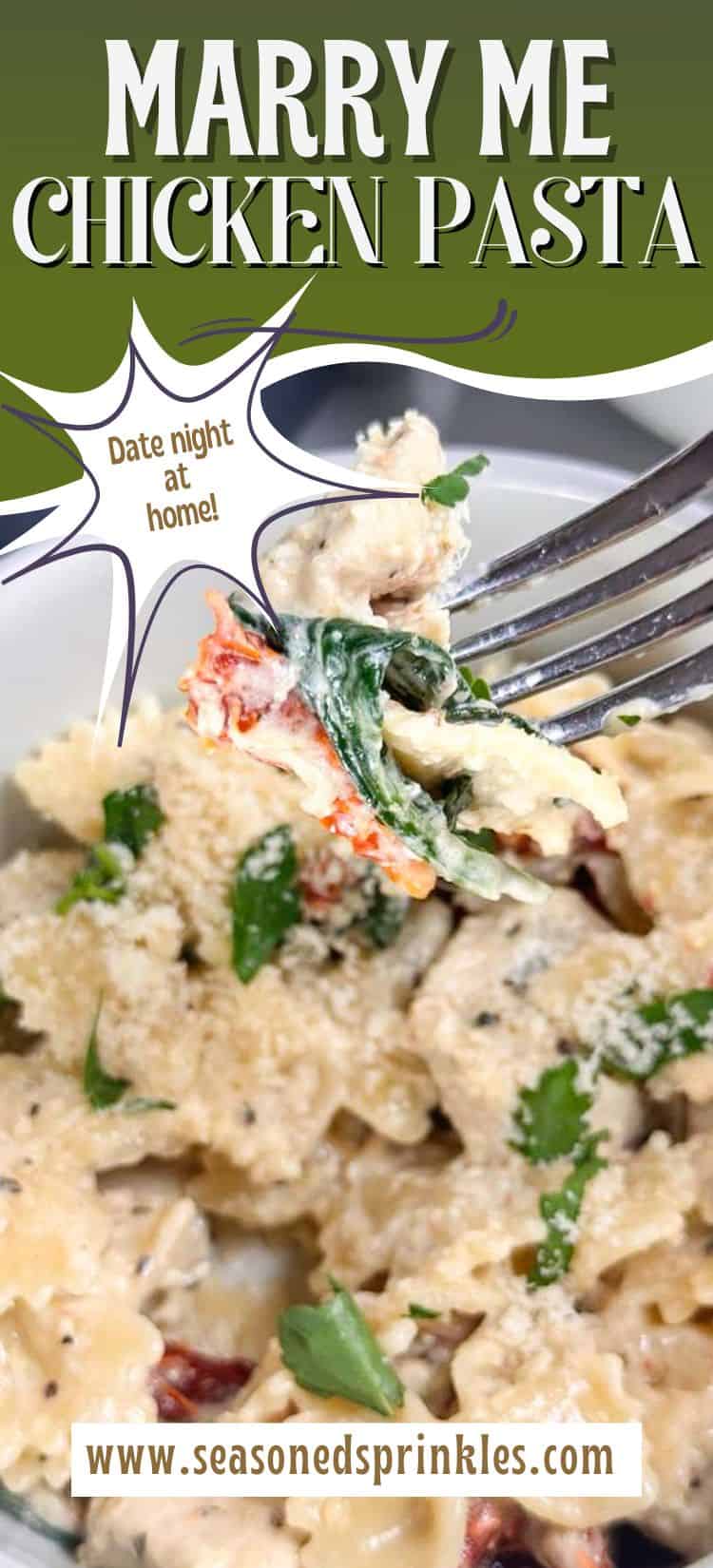 Marry Me Chicken Pasta - Seasoned Sprinkles