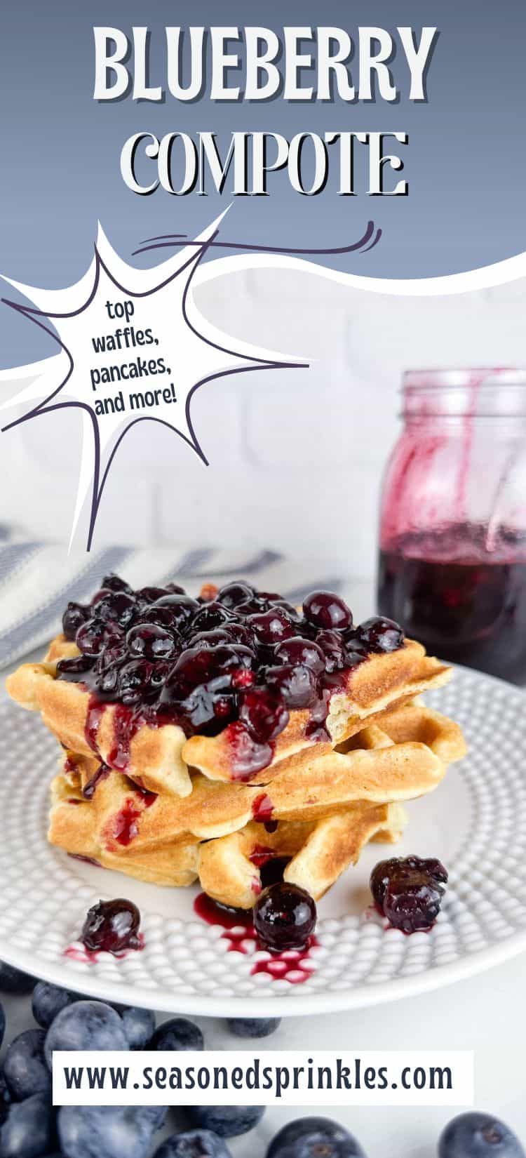 Easy Blueberry Compote - Seasoned Sprinkles