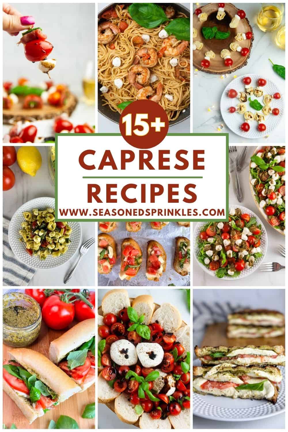 17 Tasty Caprese Salad Recipes and Caprese-Inspired Treats - Seasoned ...