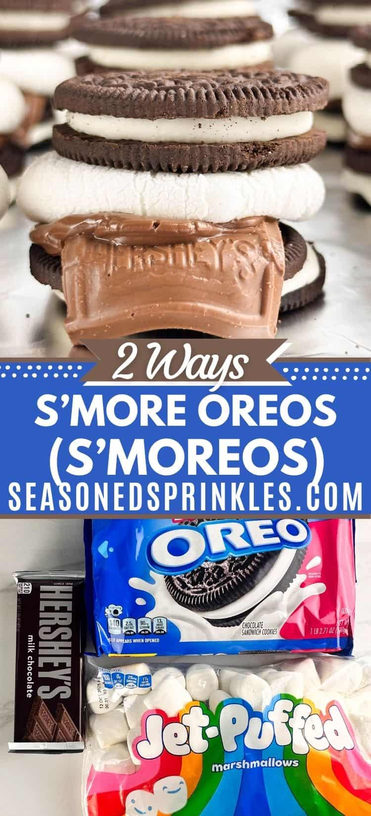 Oreo Smores (Smoreos): 2 Fun Ways - Seasoned Sprinkles