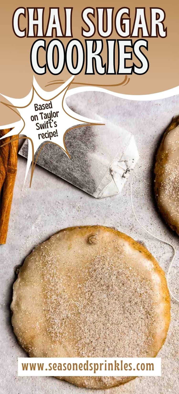Chai Cookies (Chai Sugar Cookies) - Seasoned Sprinkles