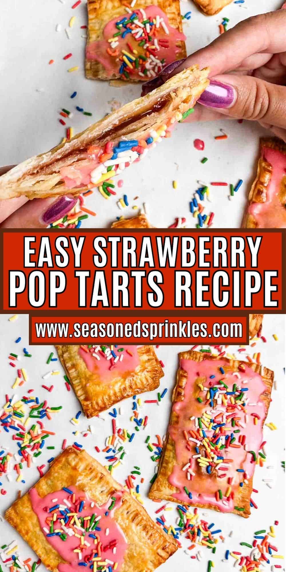 Homemade Strawberry Pop Tarts Recipe - Seasoned Sprinkles