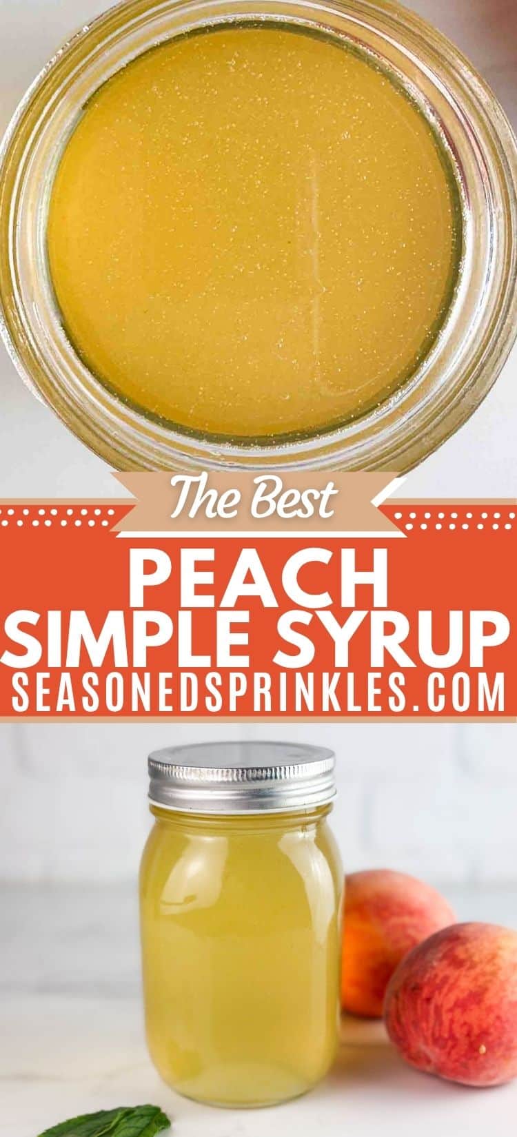Peach Simple Syrup - Seasoned Sprinkles