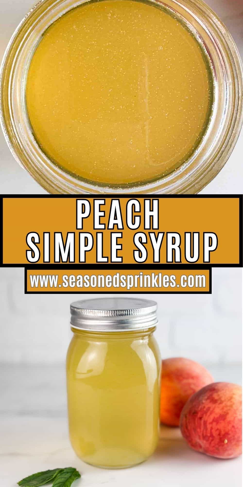 Peach Simple Syrup - Seasoned Sprinkles