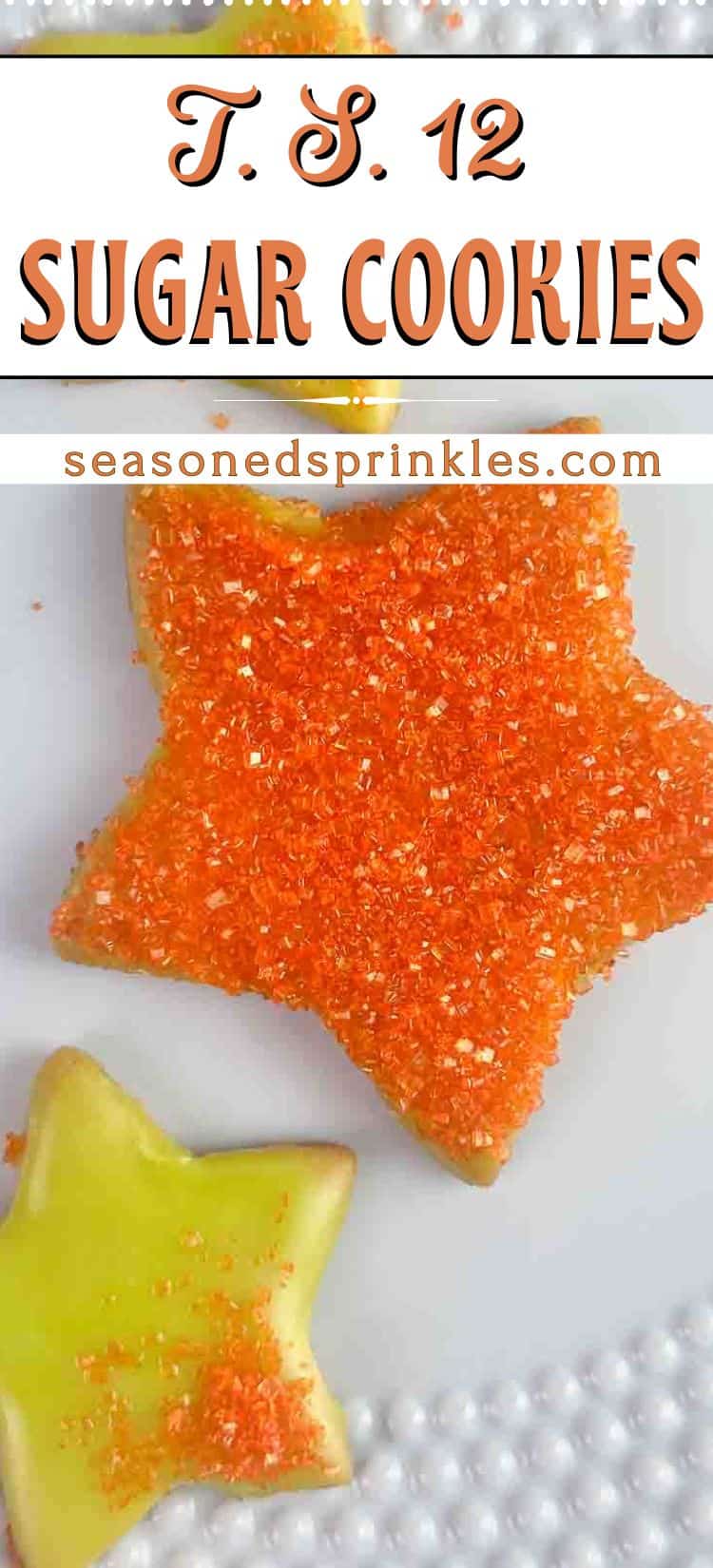 Showgirl Star Sugar Cookies - Seasoned Sprinkles