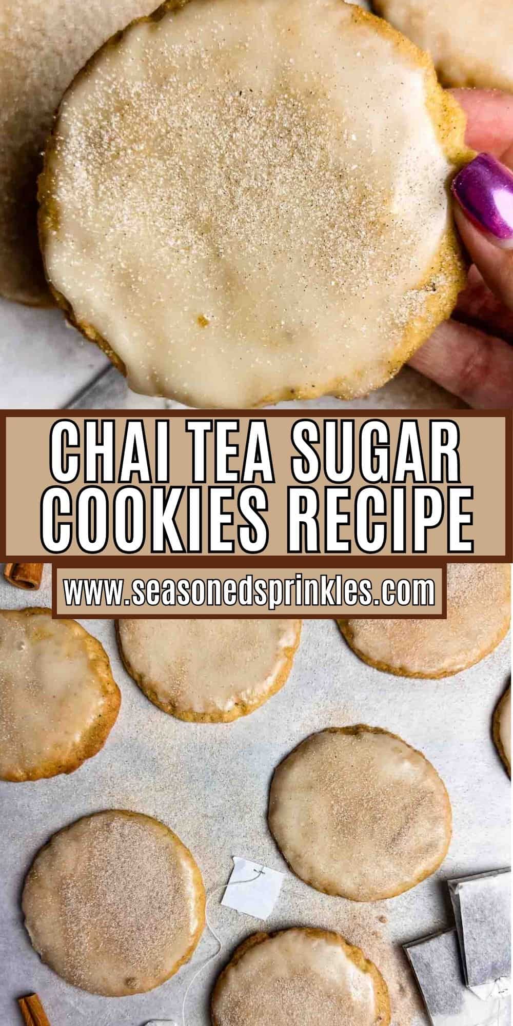 Chai Cookies (Chai Sugar Cookies) - Seasoned Sprinkles