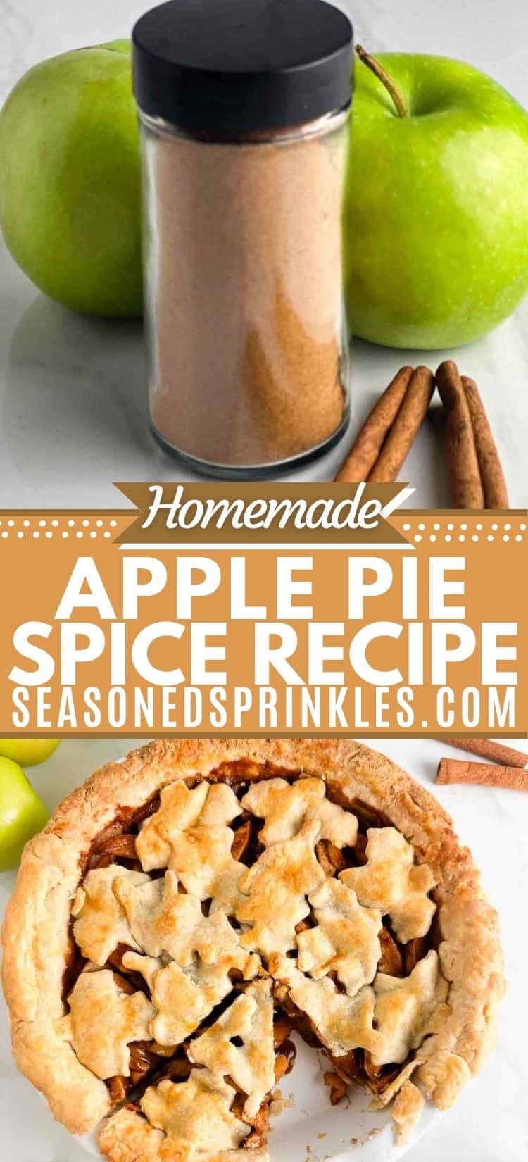 Homemade Apple Pie Spice Recipe - Seasoned Sprinkles