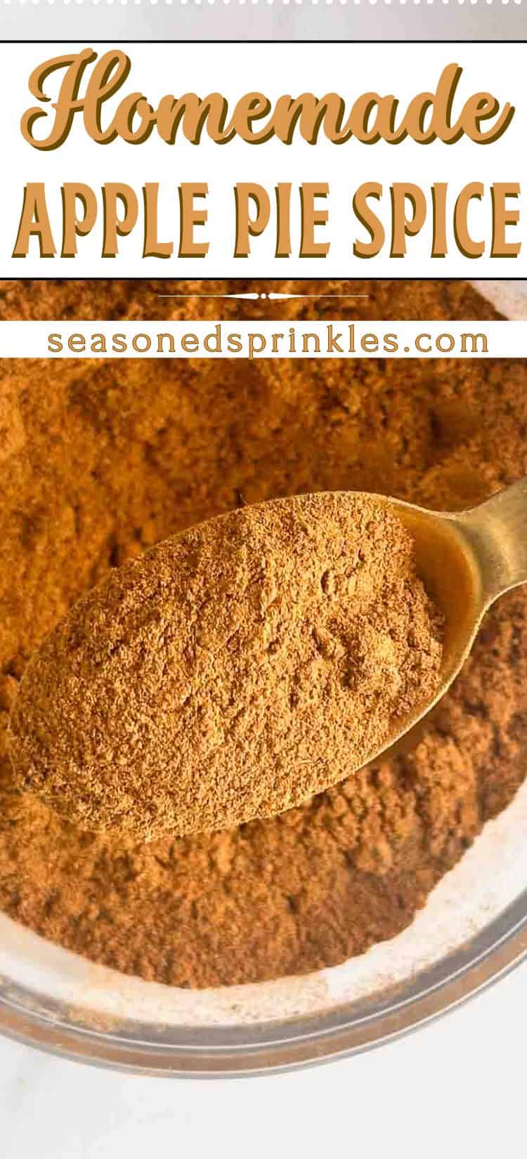 Homemade Apple Pie Spice Recipe - Seasoned Sprinkles